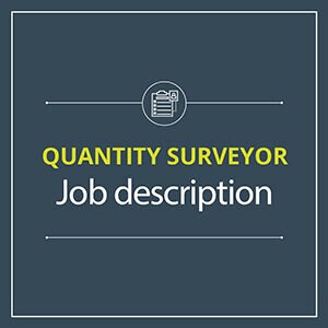 Quantity Surveyor job description - NIJobs Career Advice