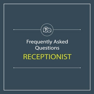 Receptionist Frequently Asked Questions - NIJobs Career Advice