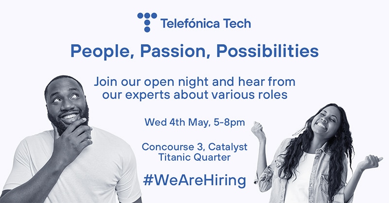 Telefónica Tech Careers Night in Belfast - NIJobs Career Advice