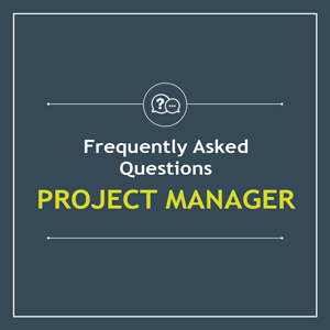 Project Manager Frequently Asked Questions - NIJobs Career Advice